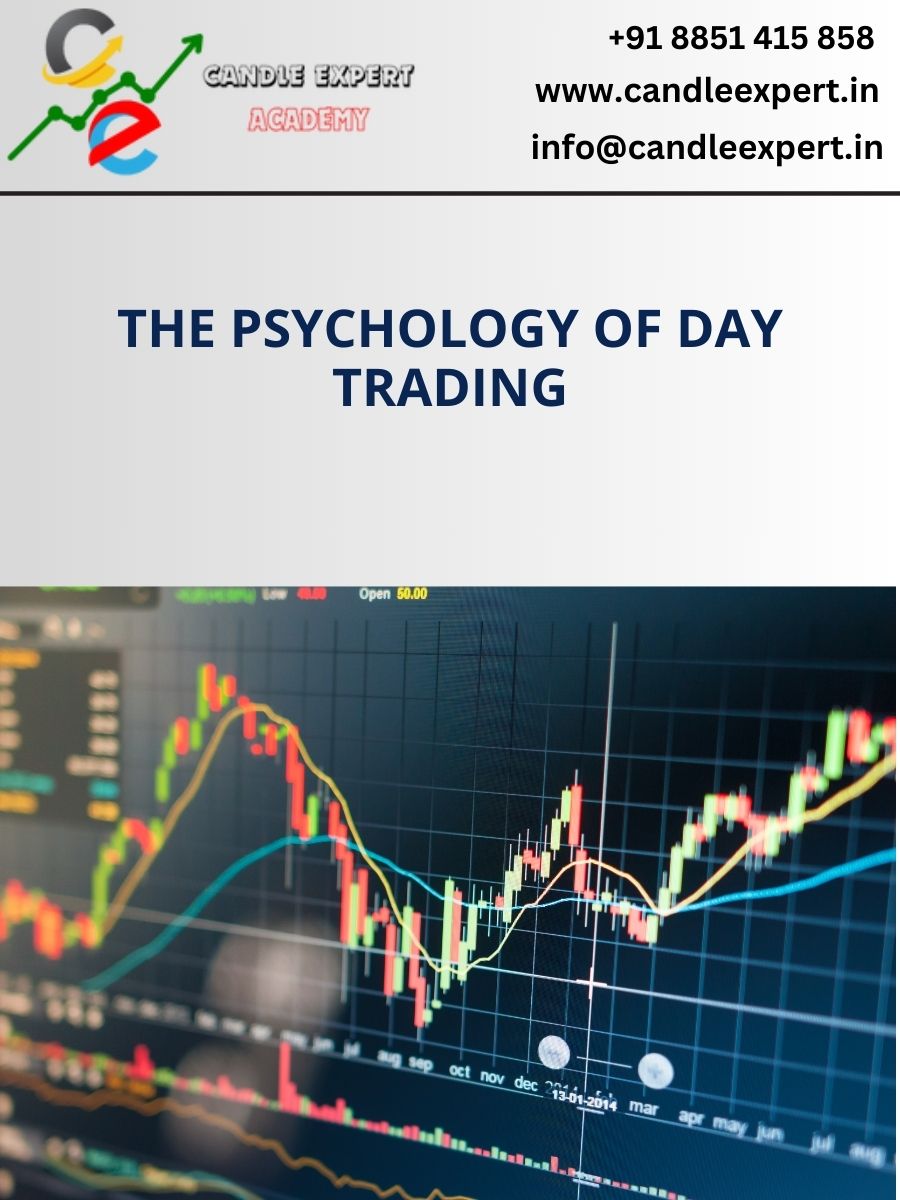 The Psychology of Day Trading